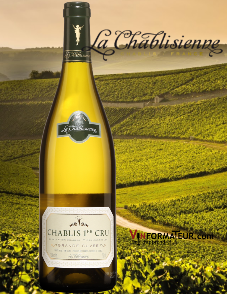 Coup de Coeur de Chablis! La Chablisienne, Premier Cru, La Grande Cuvée ...