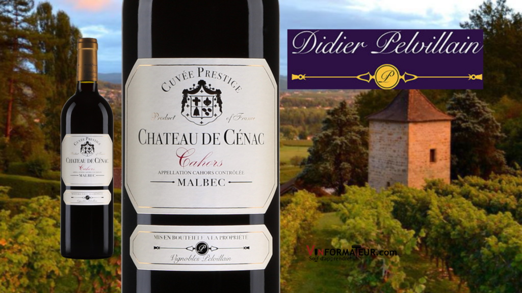 Château de Cénac, Cuvée Prestige. Très belle expression du Malbec ...