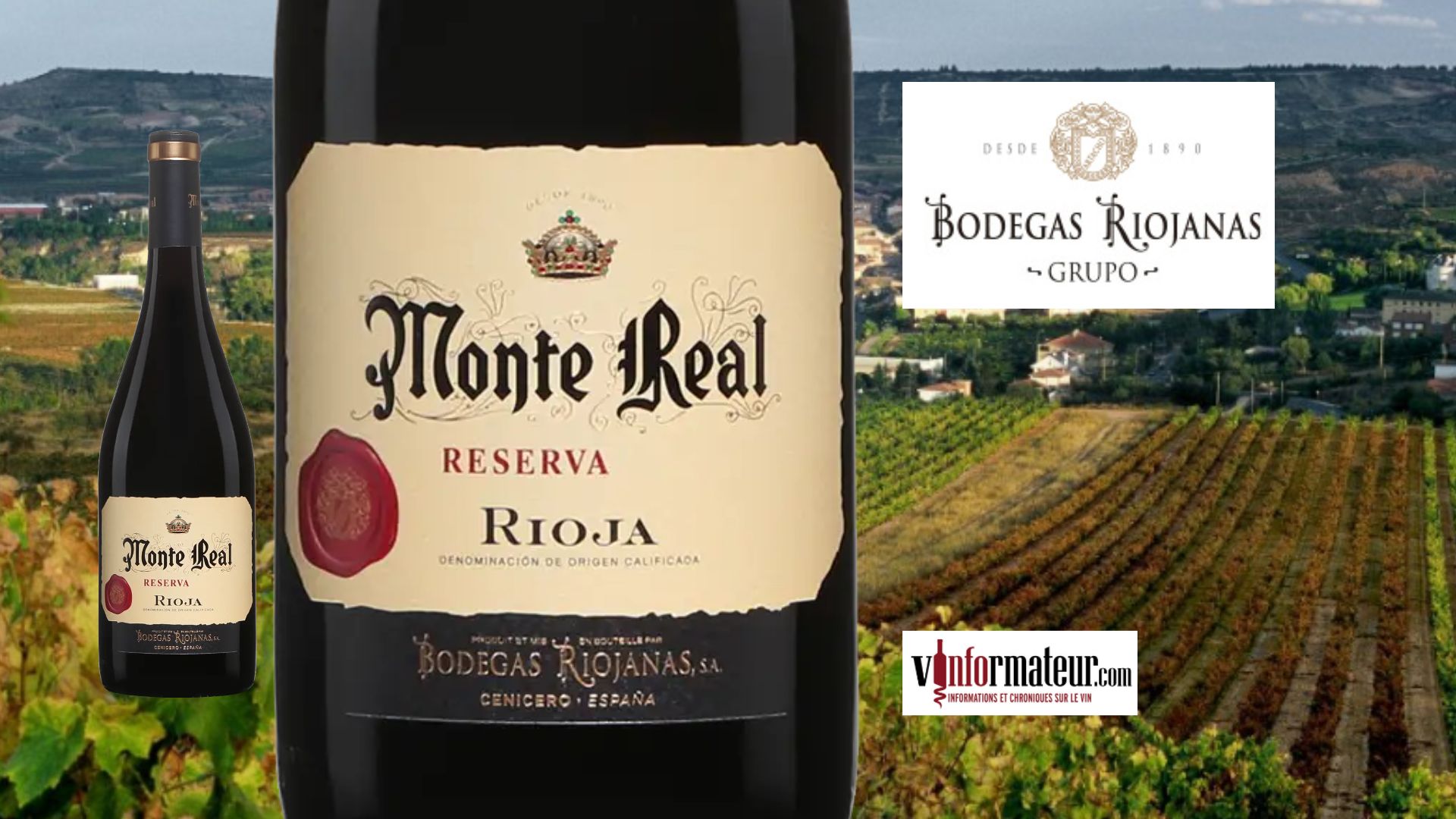 Découvrez le Monte Real Reserva 2019 de Bodegas Riojanas, Rioja Alta ...