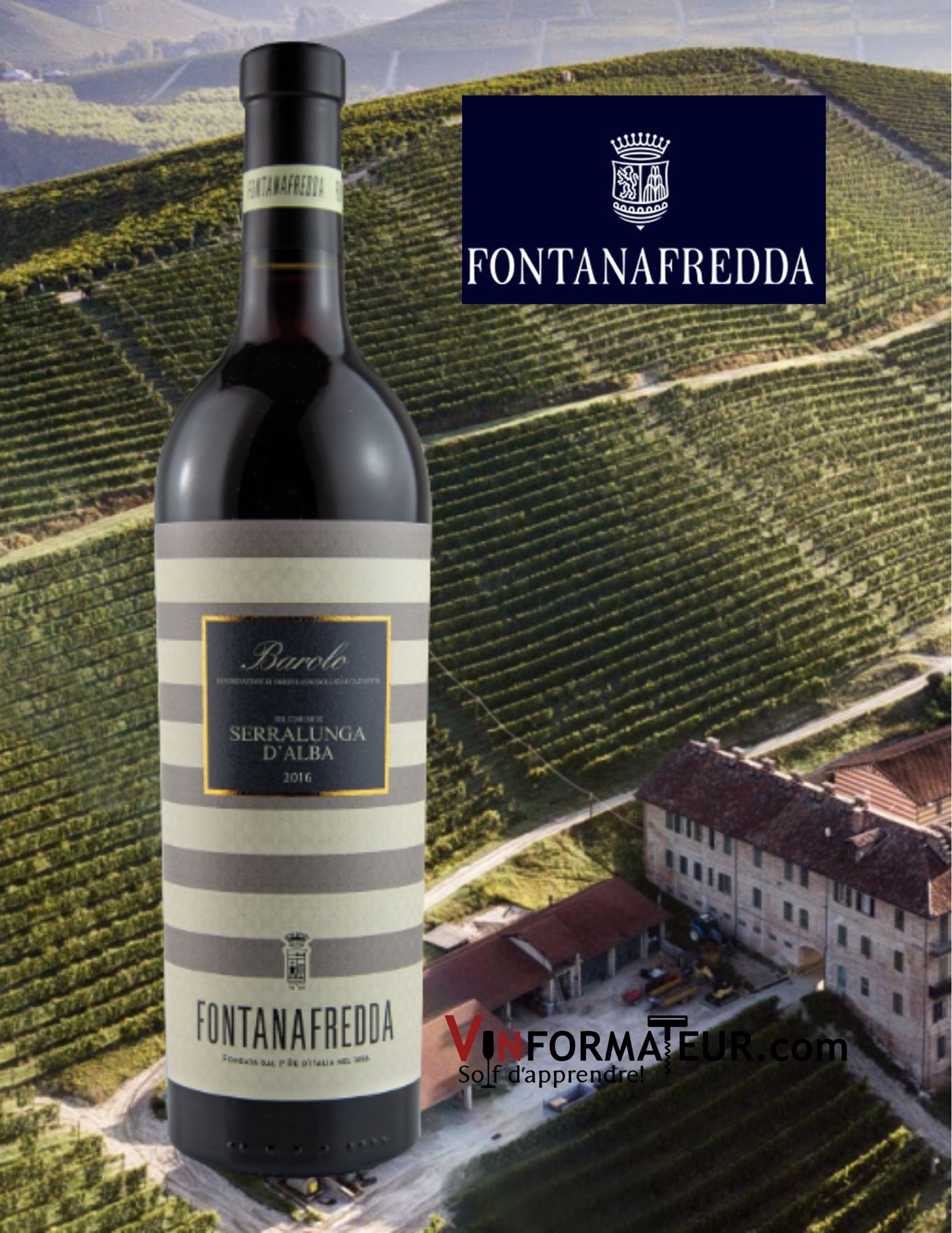 Les Barolos iconiques de la maison FontanaFredda | Vinformateur