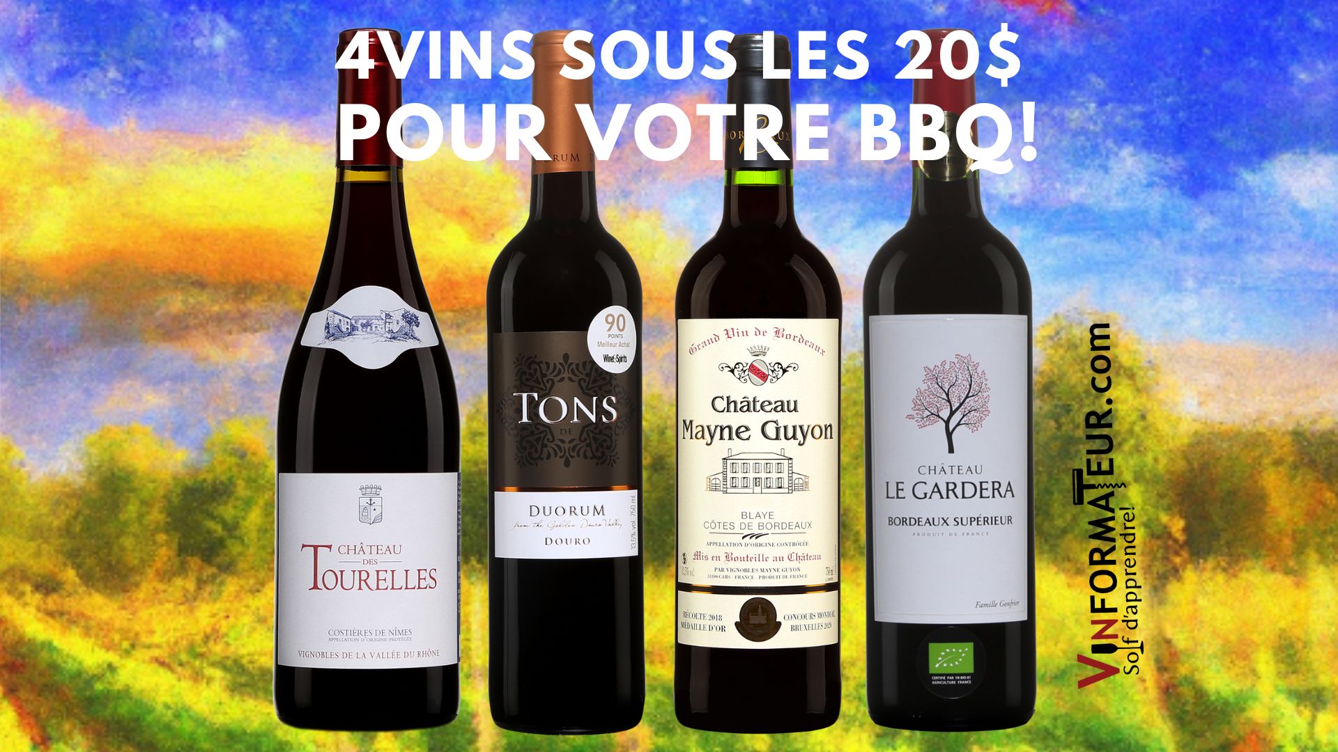 Quatre vins sous les 20$ pour votre BBQ | Vinformateur