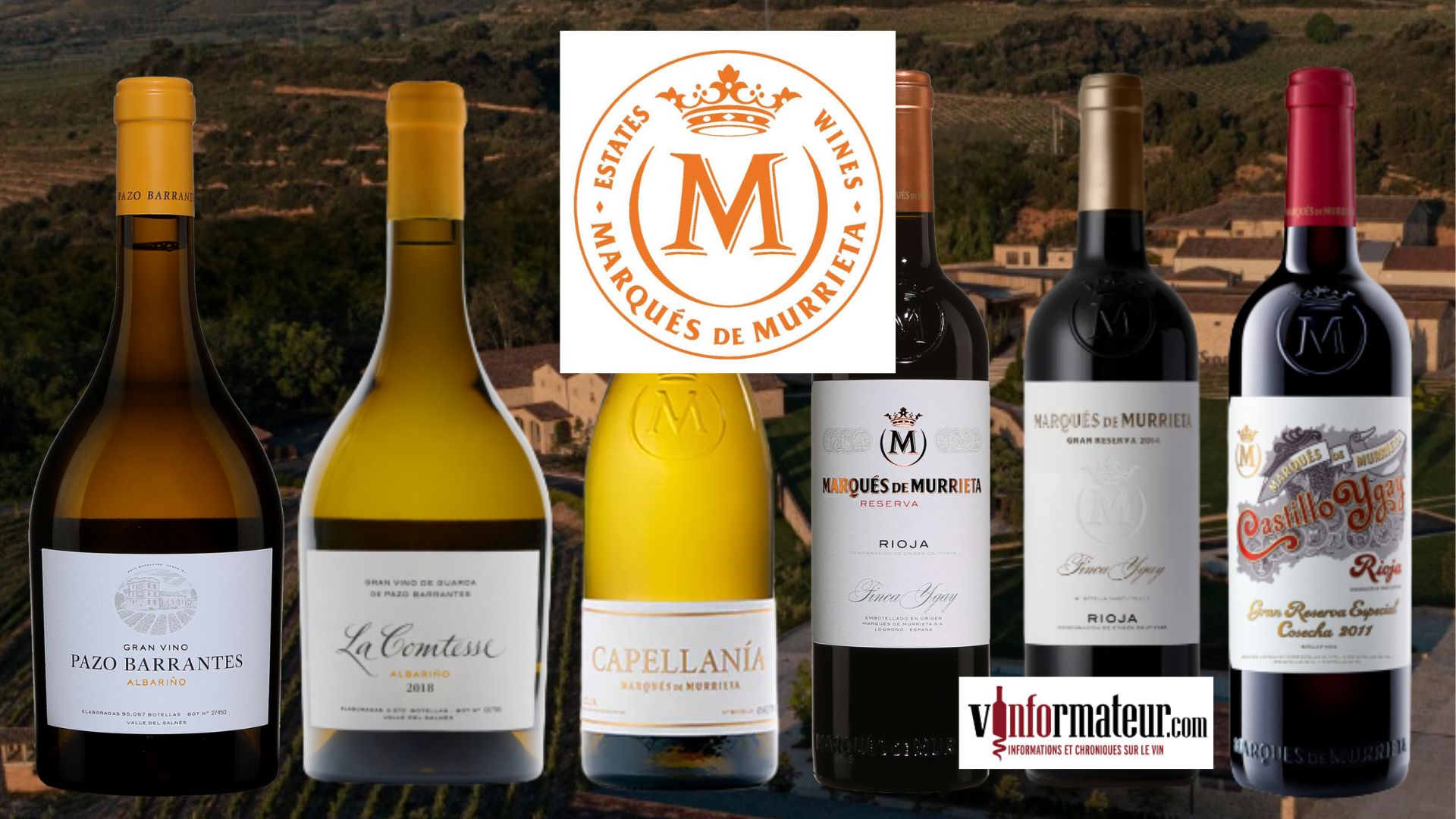 Marqués de Murrieta vins d'Espagne | Vinformateur