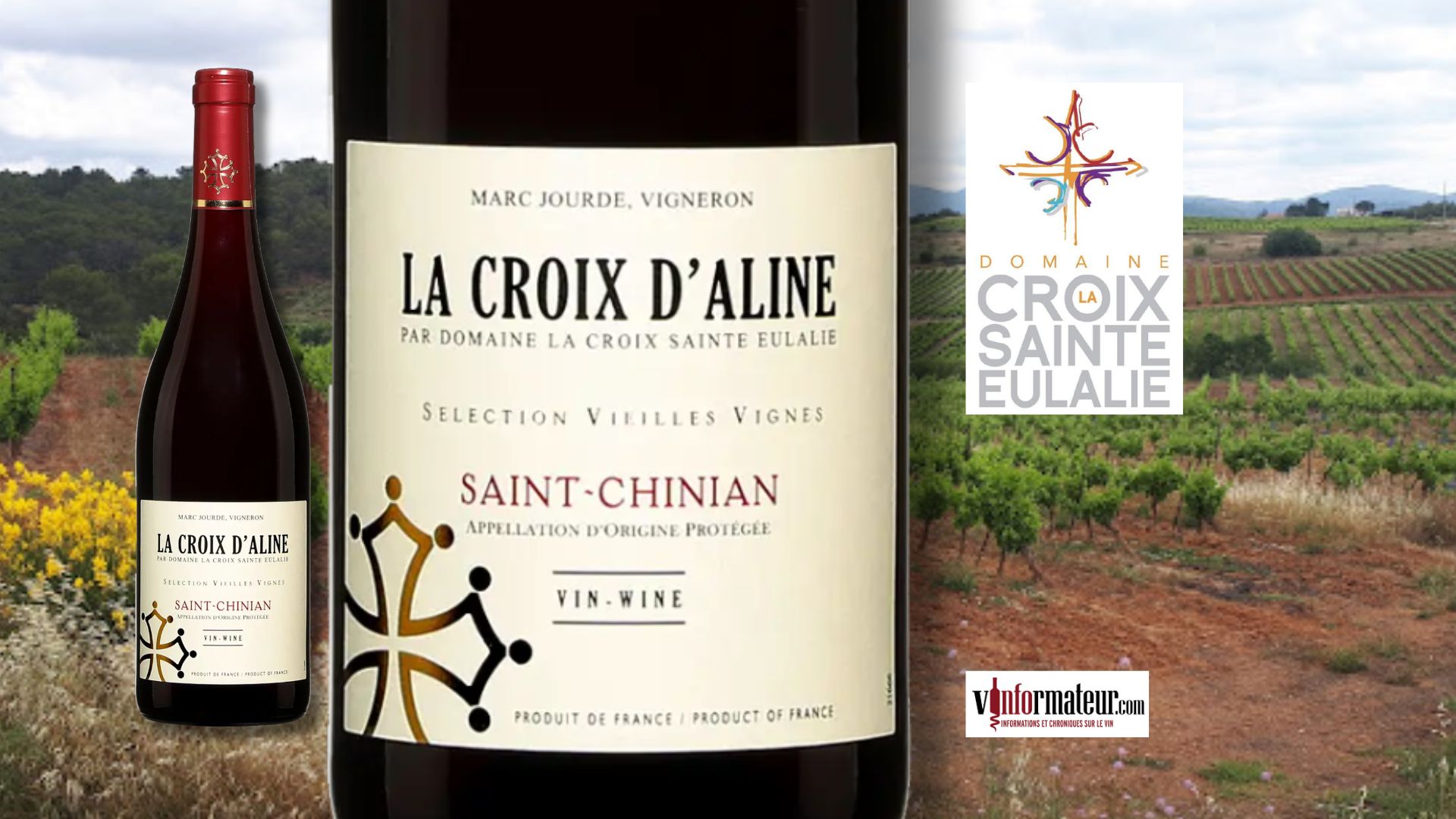 Découvrez le Saint-Chinian La Croix d’Aline 2022 - Excellent rapport ...